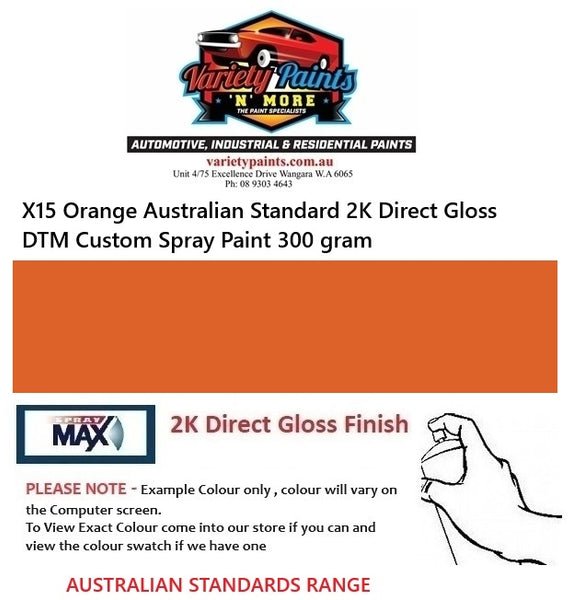 X15 Orange Australian Standard 2K Direct Gloss DTM Aerosol