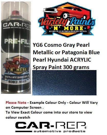 YG6 Cosmo Gray Pearl Metallic or Patagonia Blue Pearl Hyundai ACRYLIC